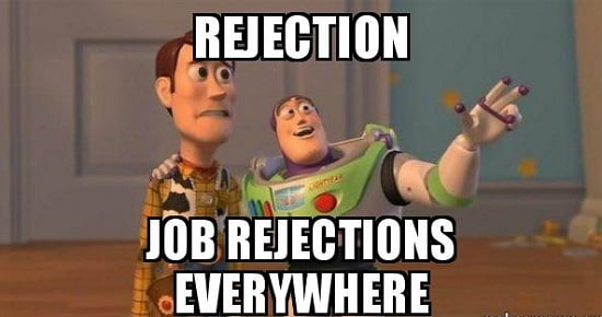 10 Memes on Rejection Most People Tend to Go Through
