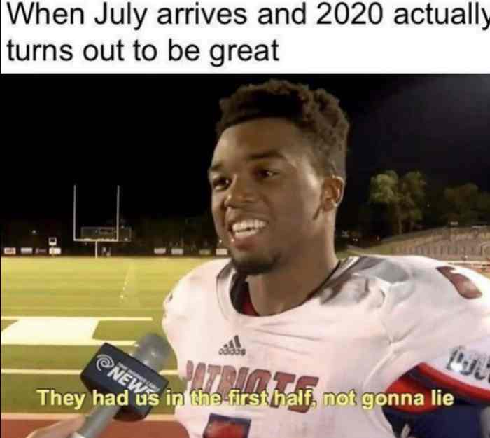 12 Relatable Memes Now That We Are in The Half of 2020