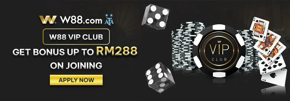W88 VIP Club – Become a Member & Grab Welcome Bonus of RM288