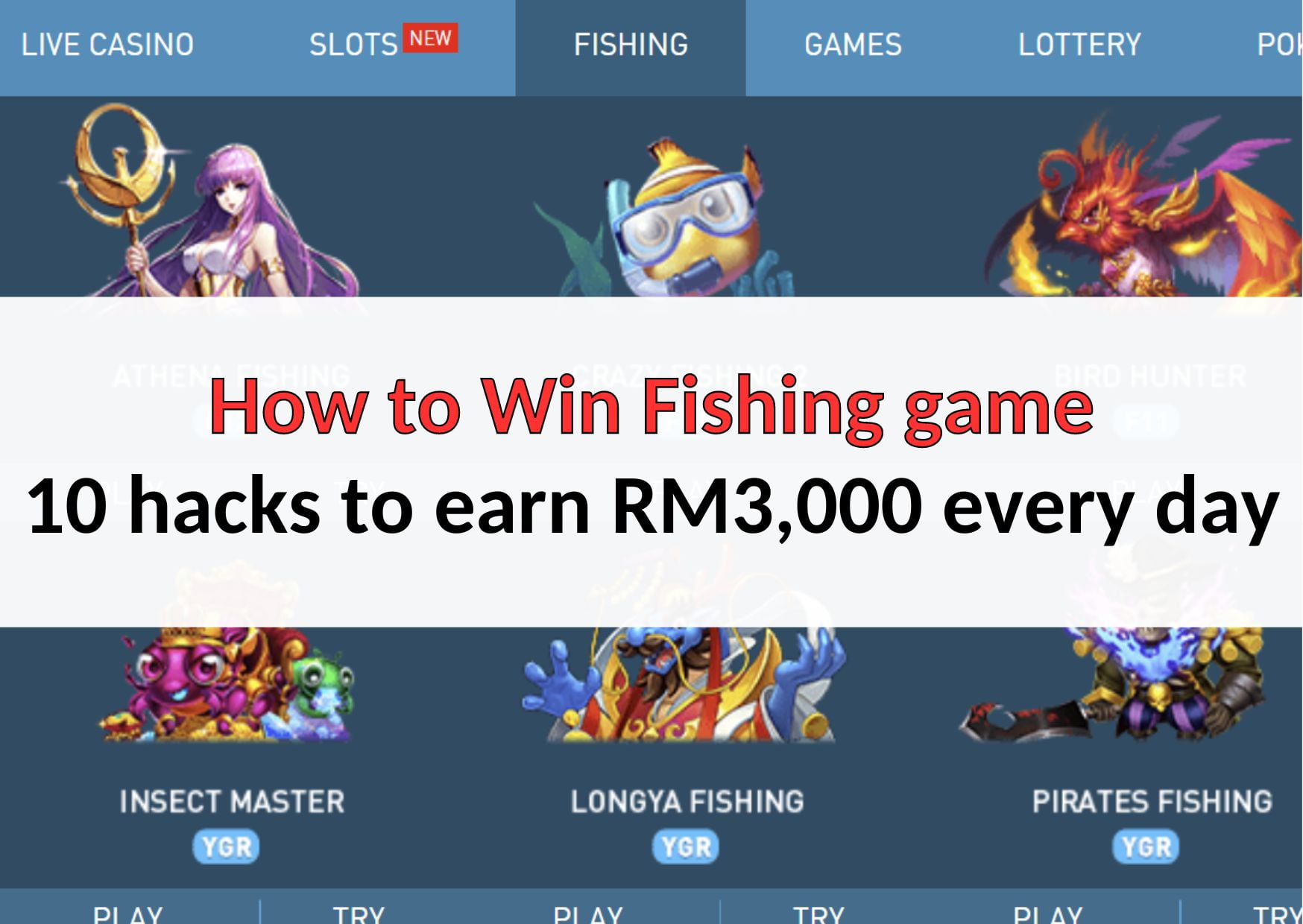 How to Win Fishing game | 10 hacks to earn RM3,000 every day