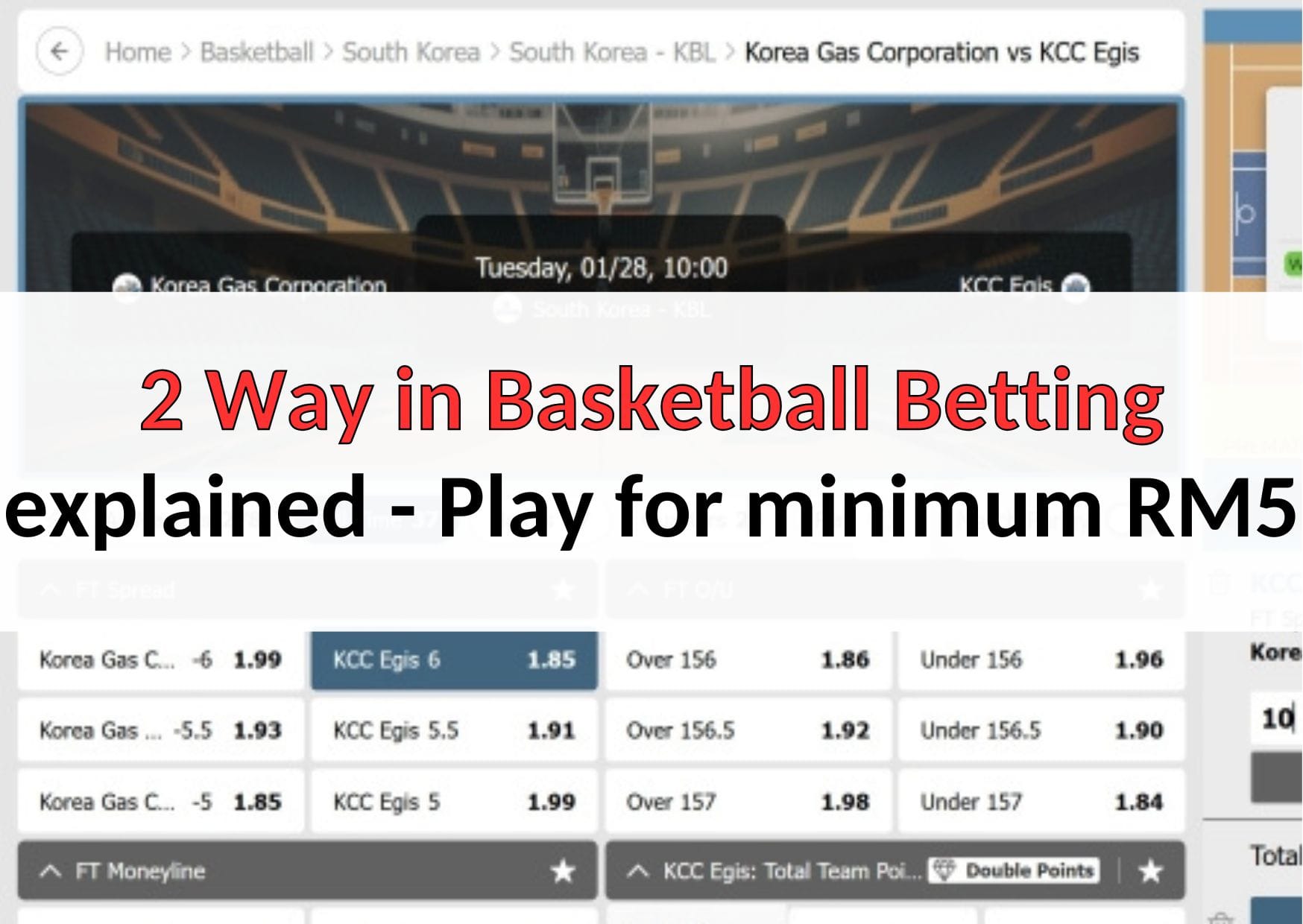 2 Way in Basketball Betting explained - Play for minimum RM5